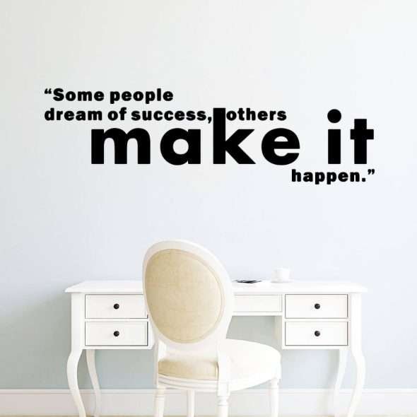 Some People Dream of Success others Make It Happen Motivational Wall ...